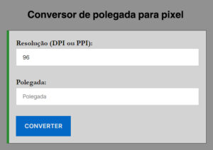 Conversor de polegada para pixel